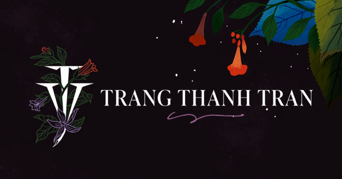 Trang Thanh Tran - Author of SHE IS A HAUNTING